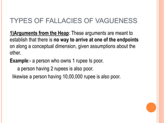 Fallacies of vagueness | PPTX
