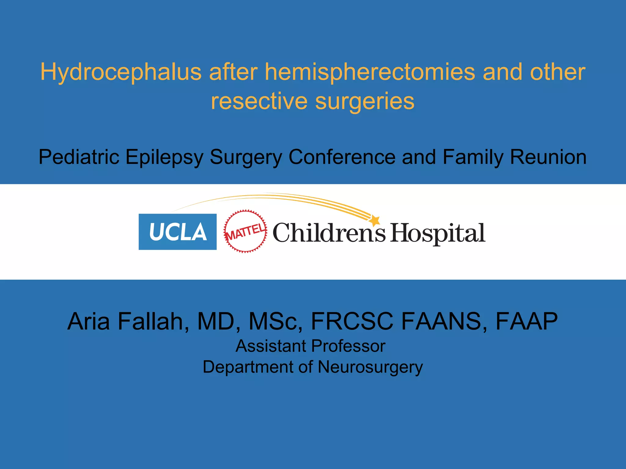 Hydrocephalus After Hemispherectomy And Other Resective Procedures | PPT