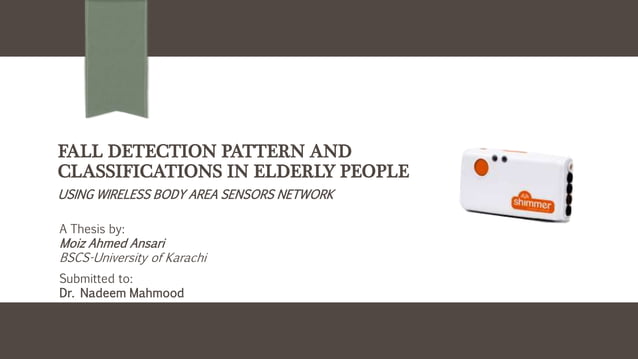 Fall Detection System for the Elderly based on the Classification of ...