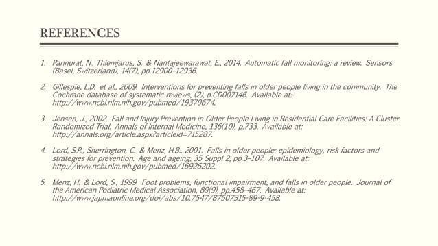 Fall Detection System For The Elderly Based On The Classification Of Shimmer Sensor Prototype