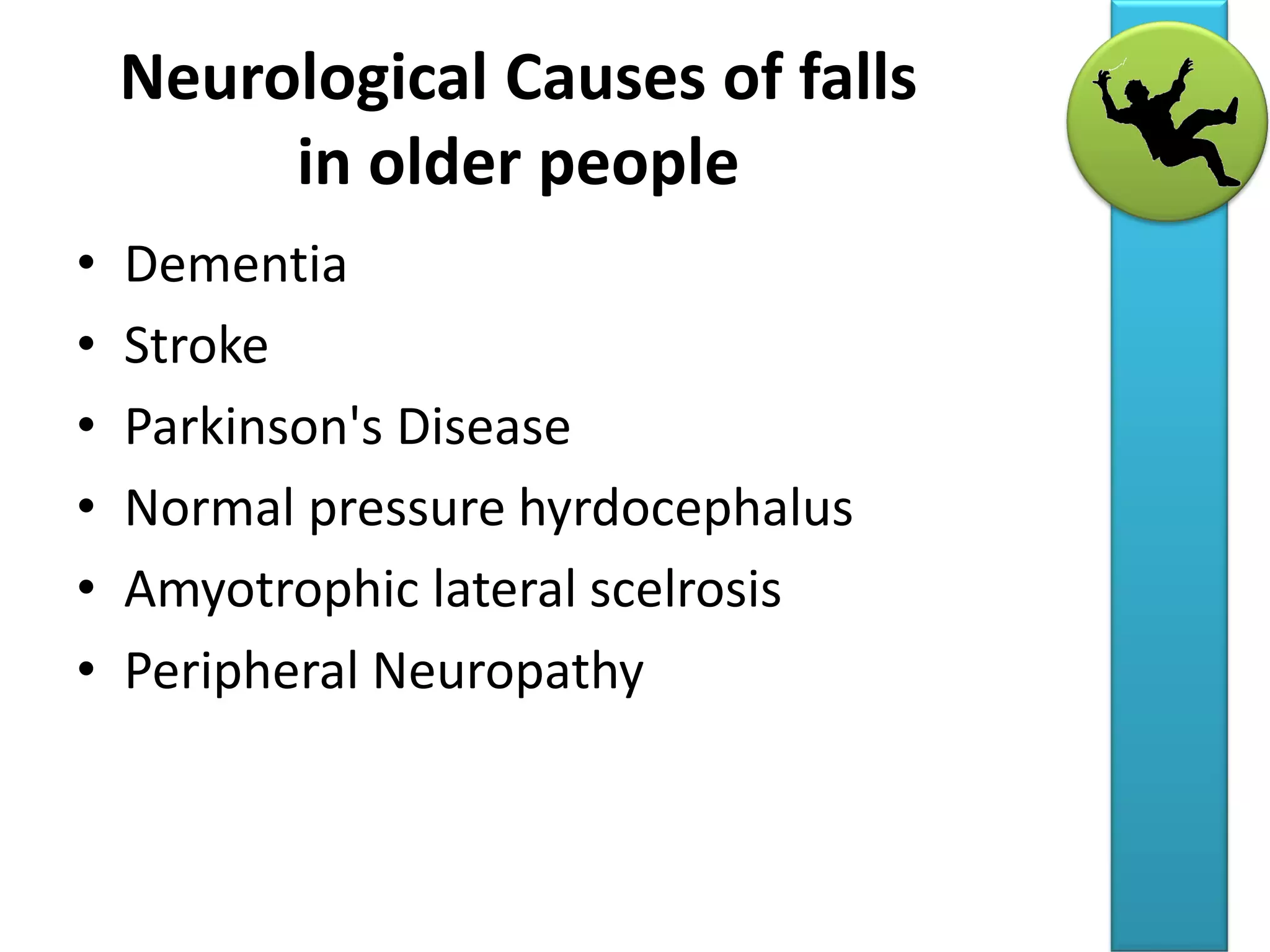 Neurological Causes of Frequent Falling | PPT