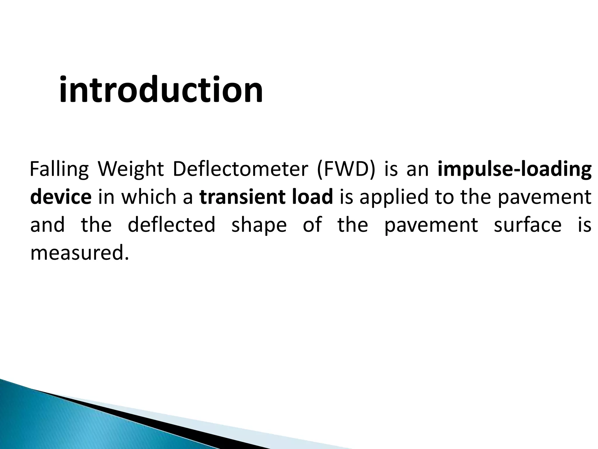 Falling weight deflection test | PPTX