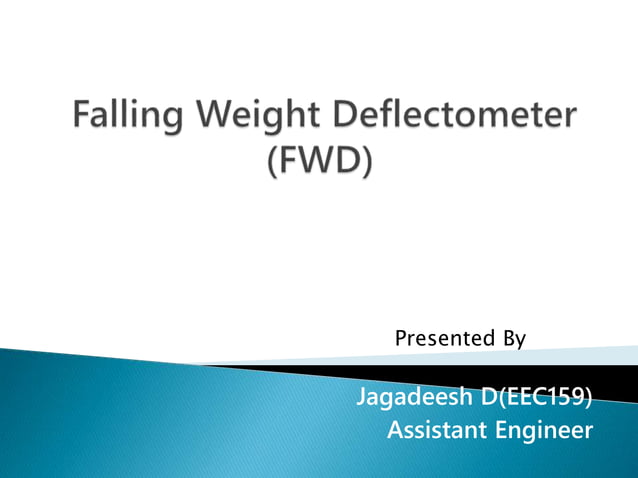 Falling weight deflection test | PPTX | Physics | Science