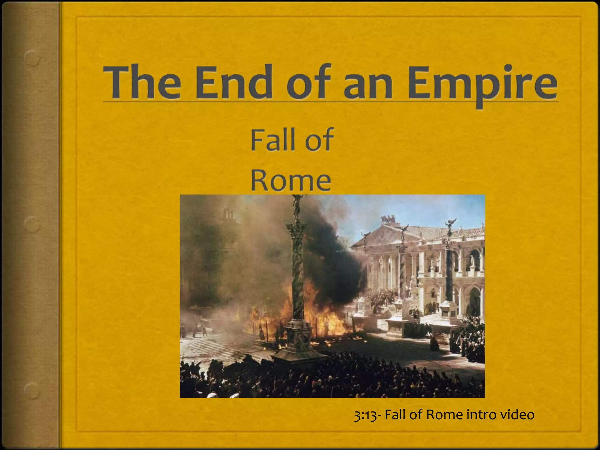 Fall of the Roman Empire | PPTX | Christianity | Religion & Spirituality