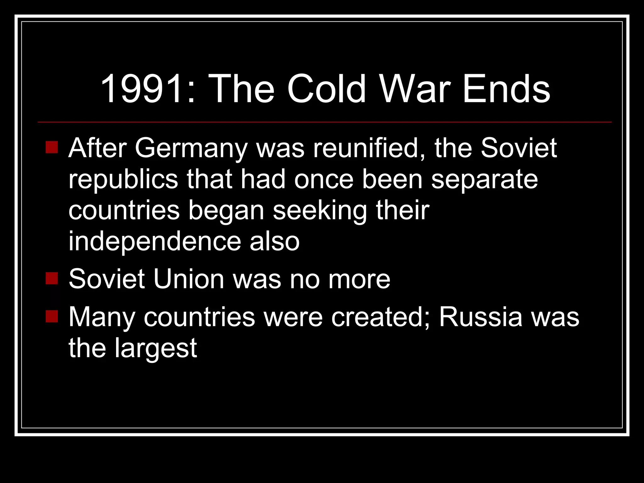 Fall of the Soviet Union and end of the Cold War | PPT