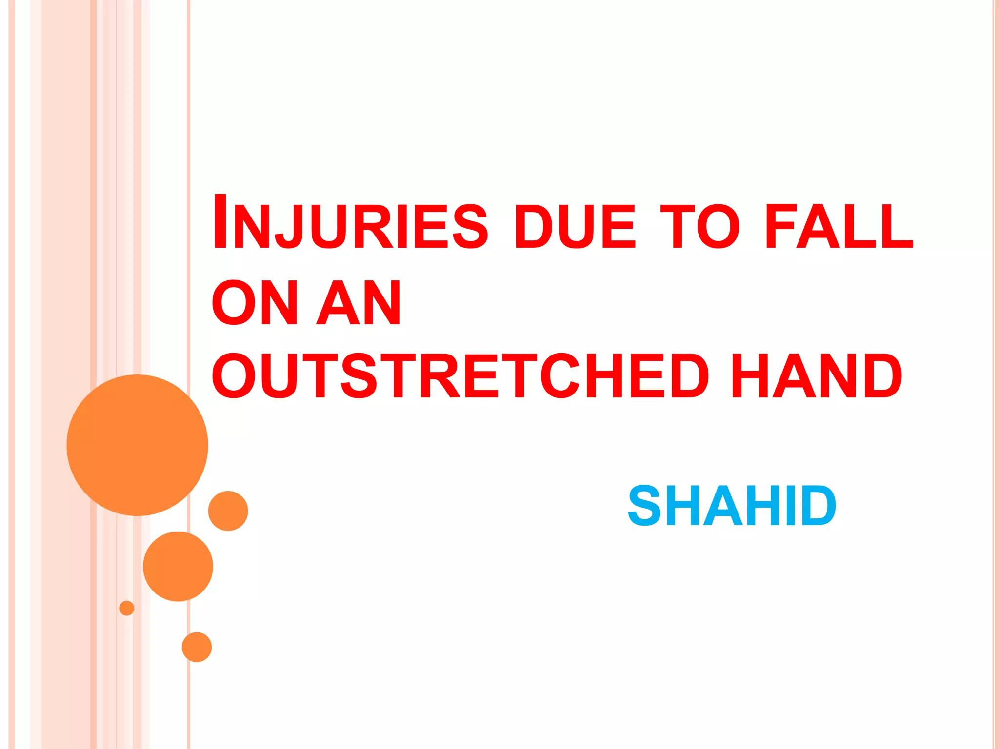 Fall on an outstrtched hand | PPTX