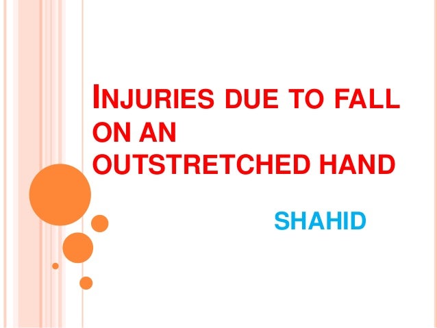Fall on an outstrtched hand