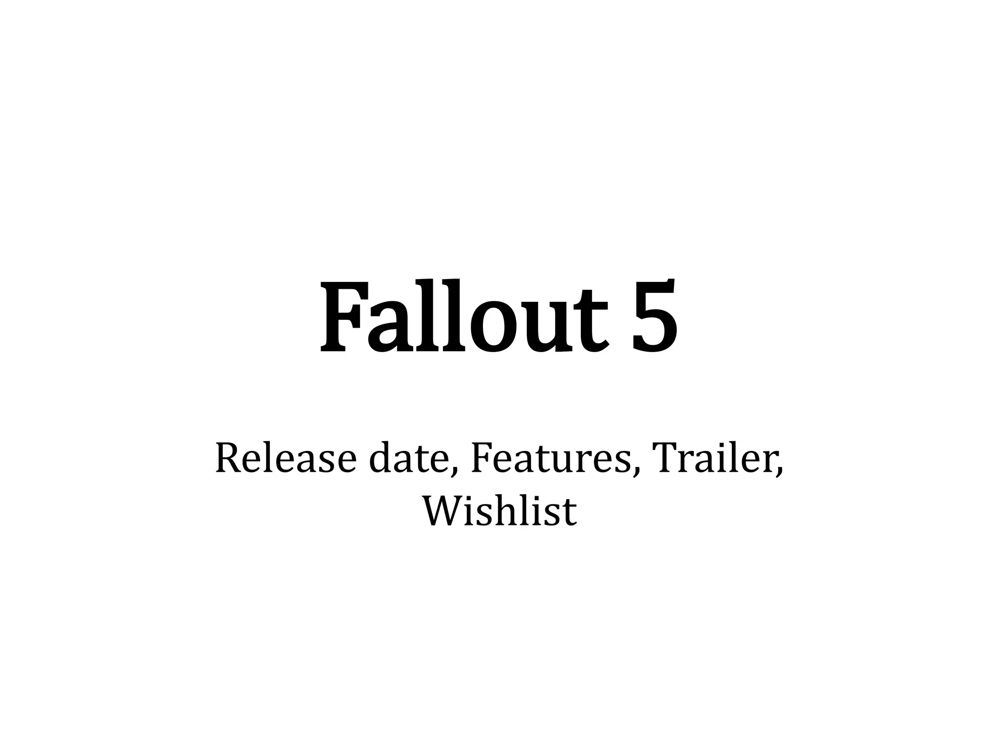 Fallout 5 ppt | PPT