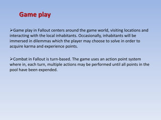 Fallout game's setting, characters, developmet,release, reception and ...