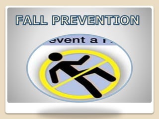 Fall prevention | PPTX