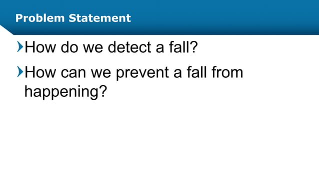 Fall detection and prevention among elderly persons. | PPTX