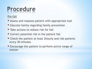 Fall prevention and mangemnet | PPTX