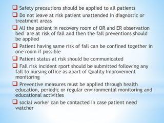Fall prevention and mangemnet | PPTX