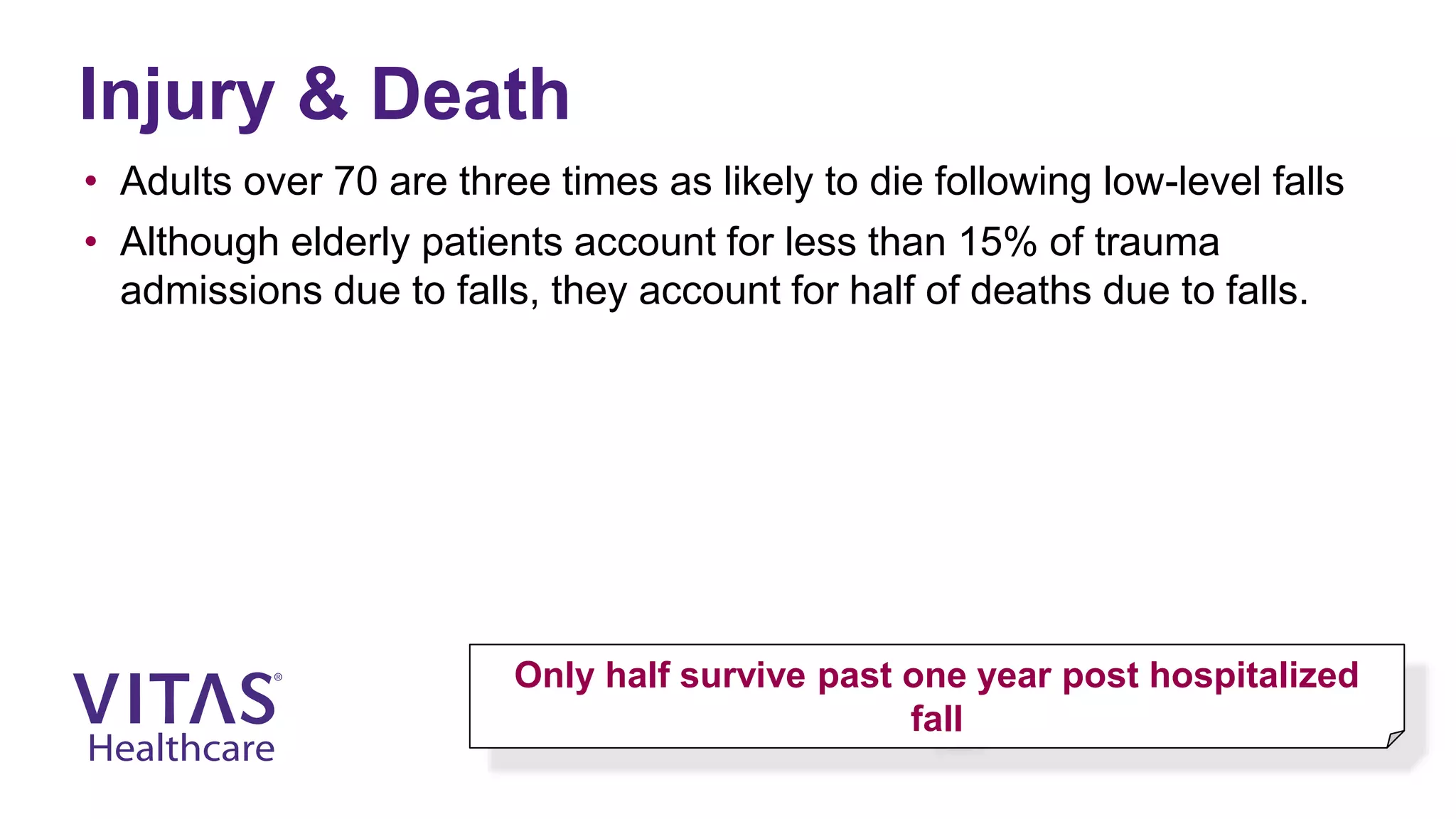 Fall prevention for the Elderly Population | VITAS Healthcare | PPTX