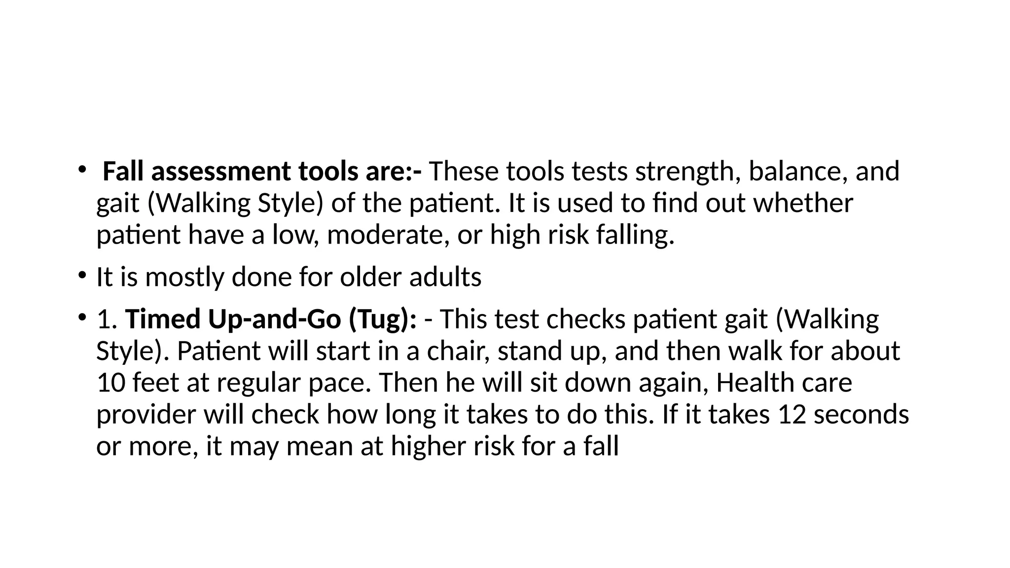 fall risk assessment and various techniques to assess fall risk | PPTX