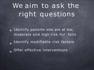 2018: Falls in the elderly , a balancing act (1) | PPTX | Eldercare ...