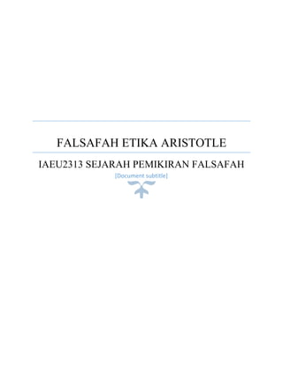 FALSAFAH ETIKA ARISTOTLE | PDF