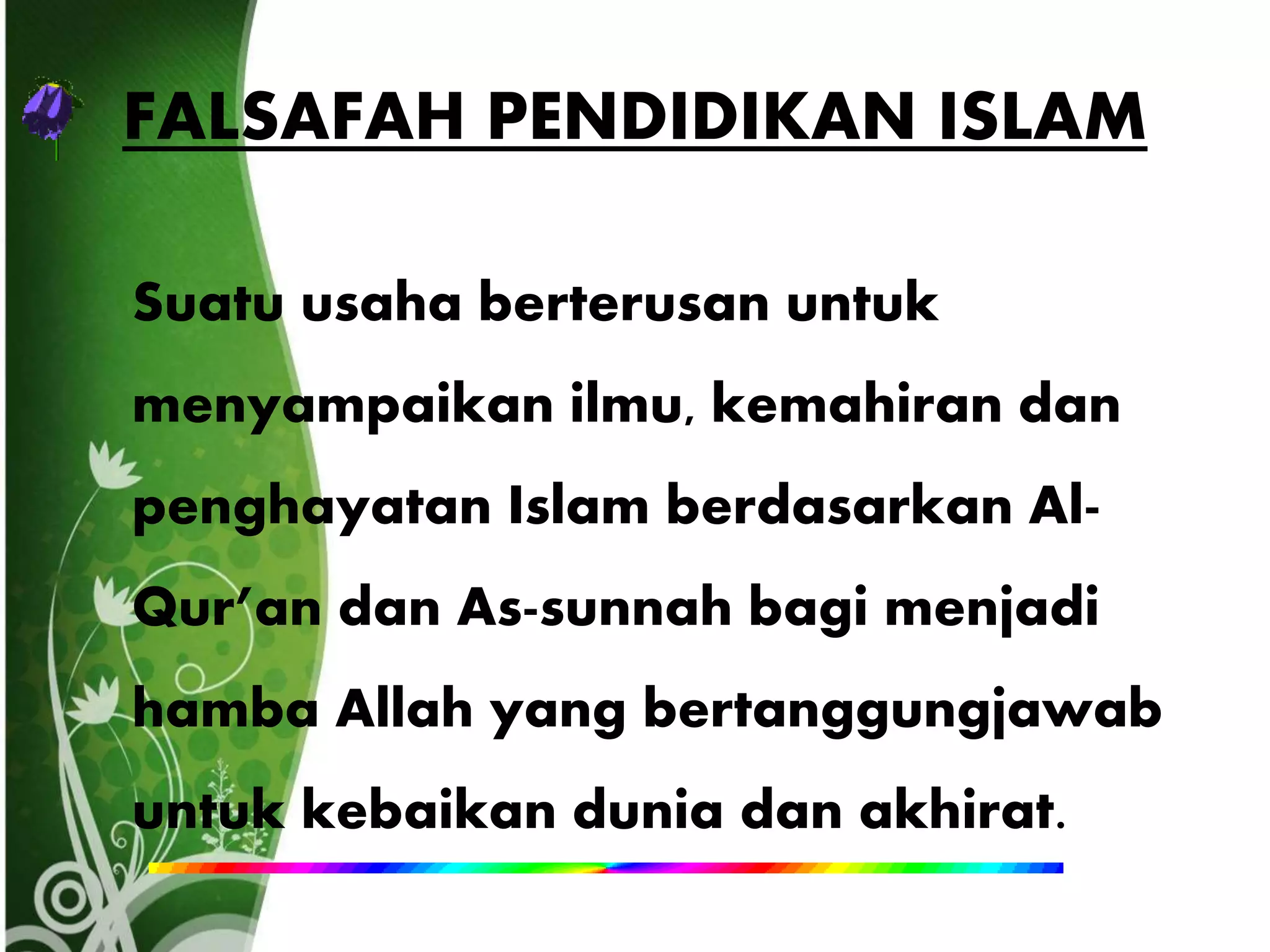 Falsafah pendidikan islam | PPTX