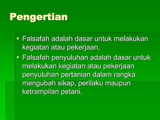 Falsafah Penyuluhan.ppt