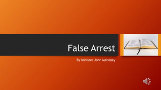 False arrest | PPTX