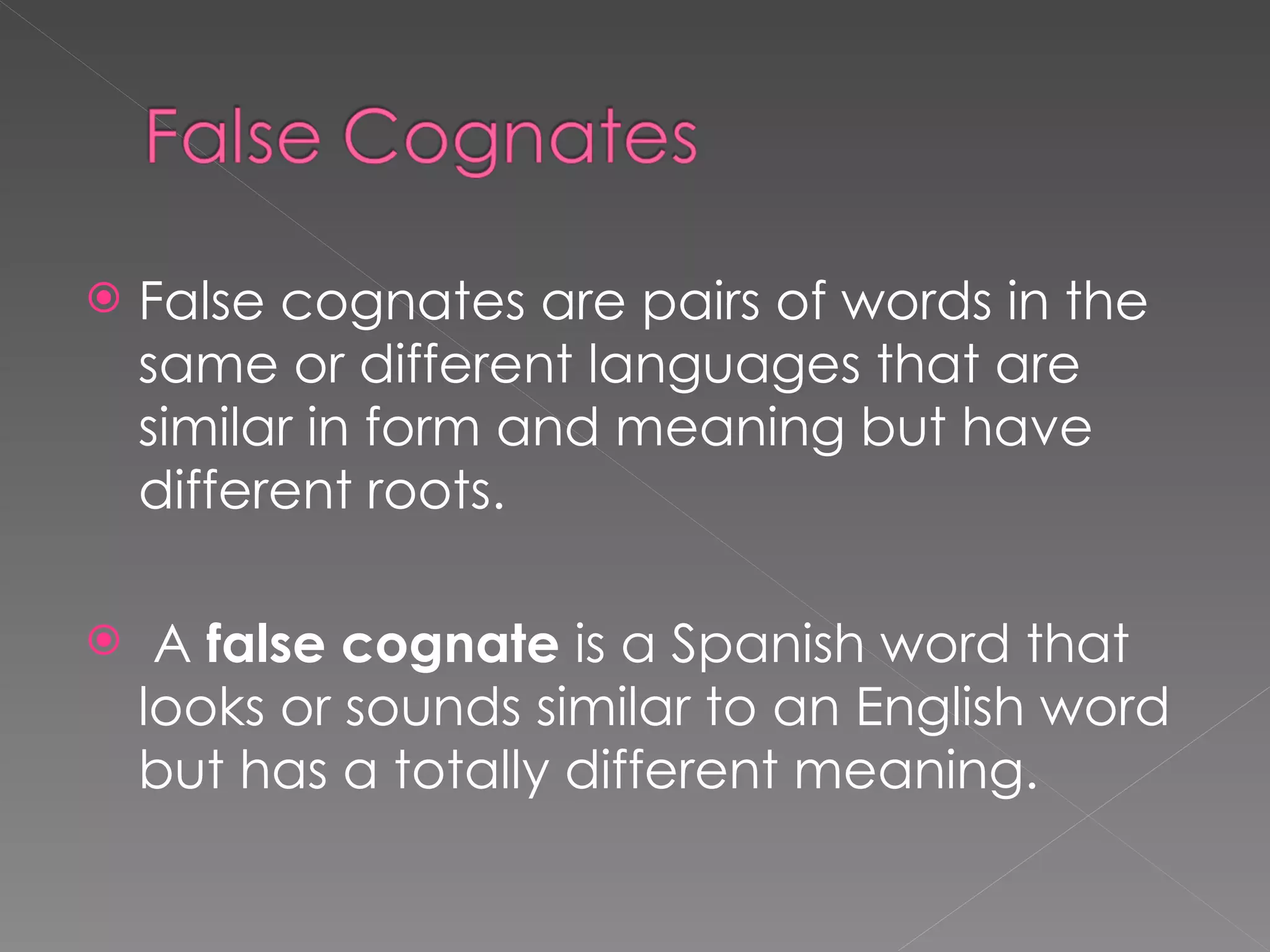 False cognates-Laura Camila Montes | PPT