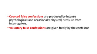 Forensic psycholog false Confession.pptx