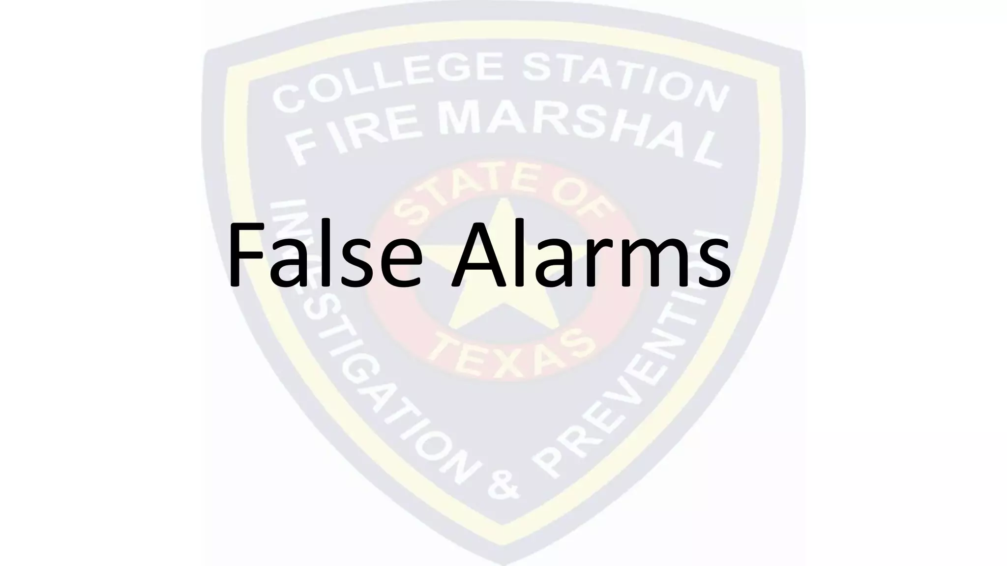 False Fire Alarms | PPTX