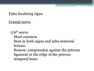 False localising signs : a major examination finding | PPT