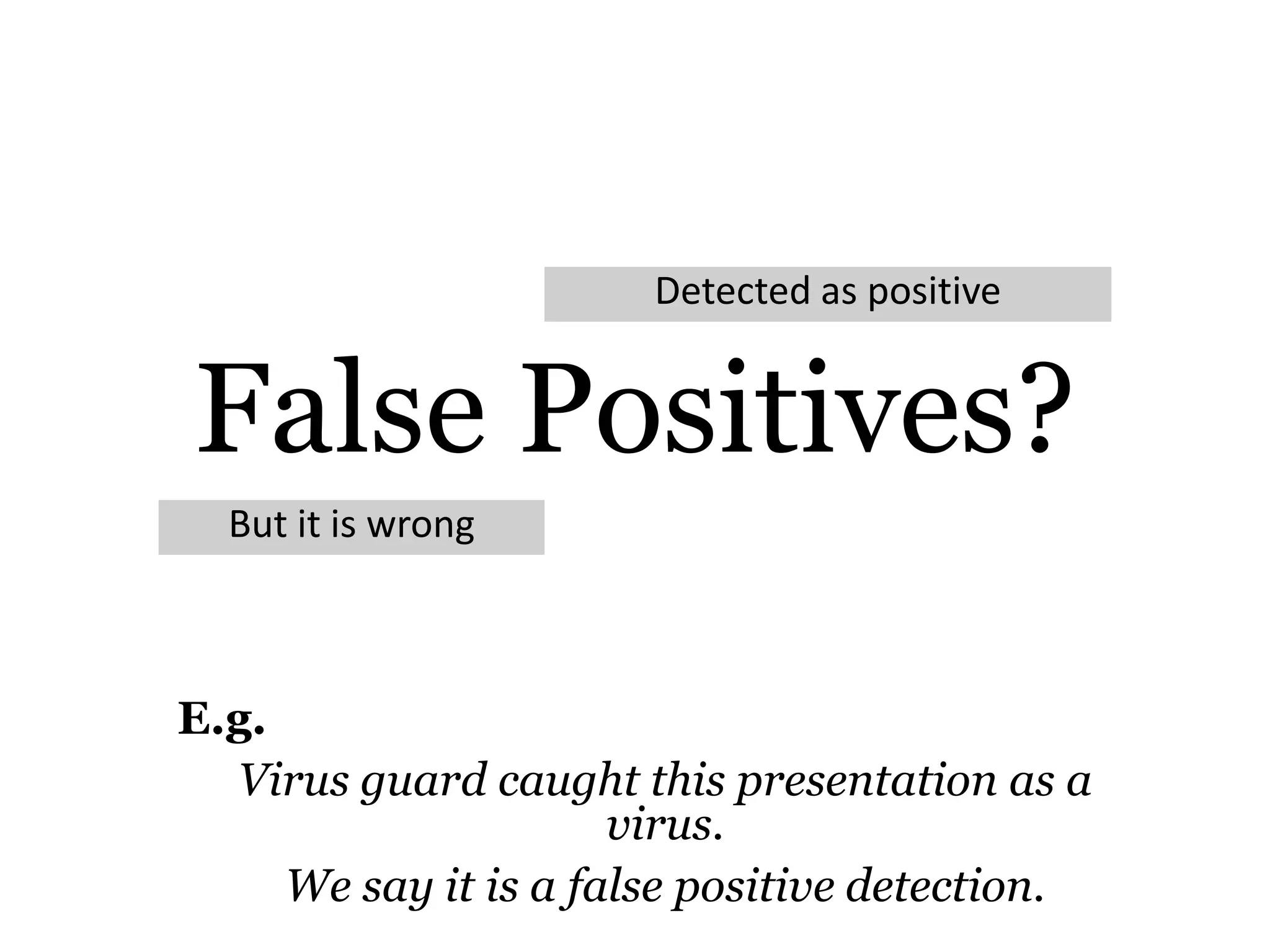 False positives | PPTX