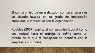 FALTA DE COMPROMISO LABORAL EN EL TRABAJO.pptx