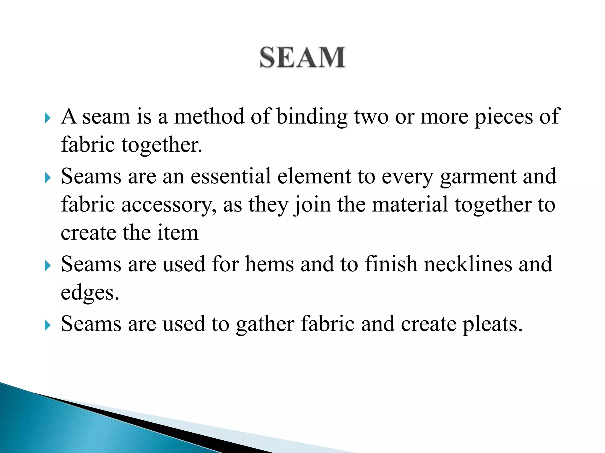 SEAMS AND THEIR TYPES | PPTX