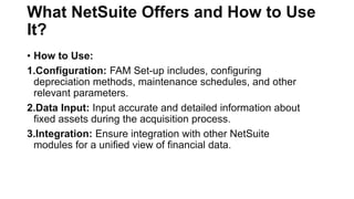 Fixed Asset Management [What, Why and How's] in Netsuite.pptx