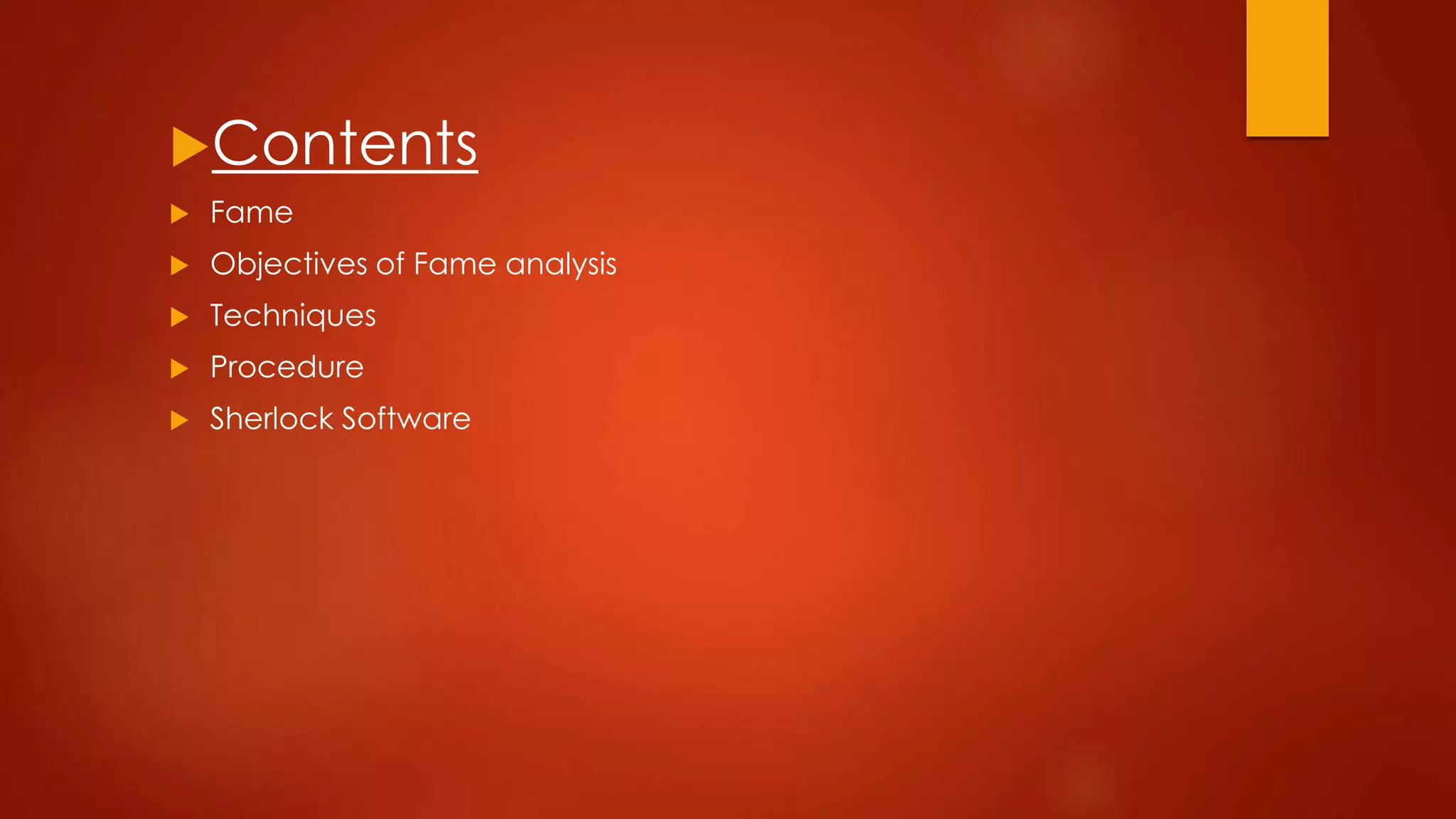 Fame analysis techniques | PPTX