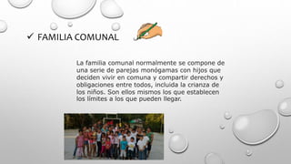 Familia - Tipos de Familia | PPTX