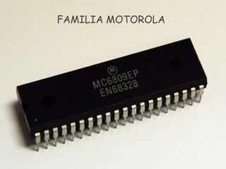 Familia de procesadores intel y motorola. | PPTX
