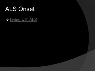 Familial Amyotrophic Lateral Sclerosis | PPT