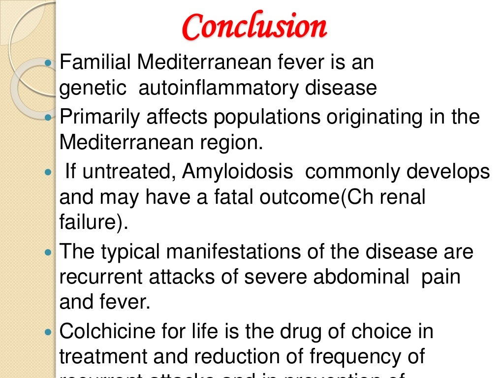 Familial mediterranean fever