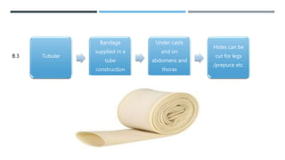 Familiarization with antiseptic dressing techniques and bandaging | PPTX