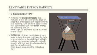 RENEWABLE ENERGY GADGETS by - Maithili Kalaskar | PPTX