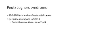 Familial colorectal cancer | PPTX