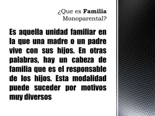 Familias monoparentales | PPTX