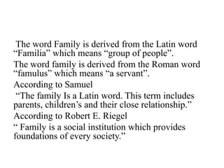 Family | PPTX | Marriage and Civil Unions | Family and Relationships