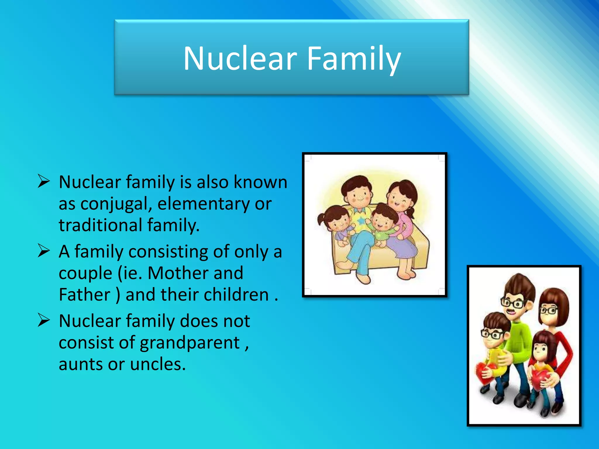 Joint Family And Nuclear Family .. | PPTX
