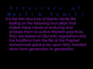 Family Domestic Lifein Islam | PPT