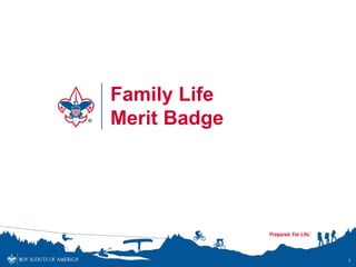 Family Life Merit Badge | PPTX