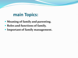 Family Management: Marriage and the puprosetx | PPTX