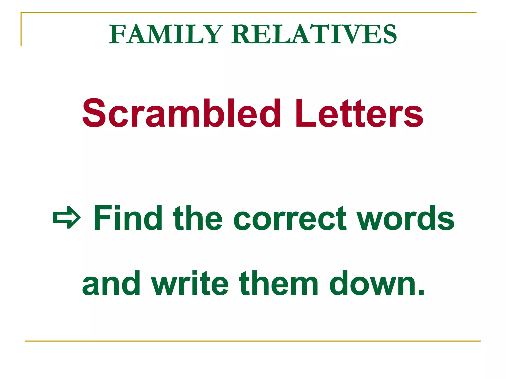 Family Relatives | PPT