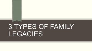 FAMILY-STRUCTURES-AND-LEGACIES msde 1.pptx