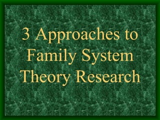 Family Systems Theory | PPT