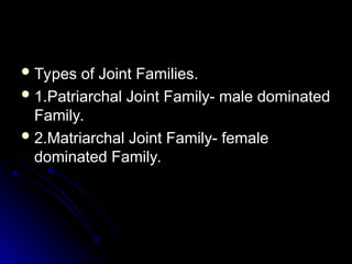 FAMILY- TYPES AND FUNCTIONS IN HEALTH AND DISEASE (2).ppt